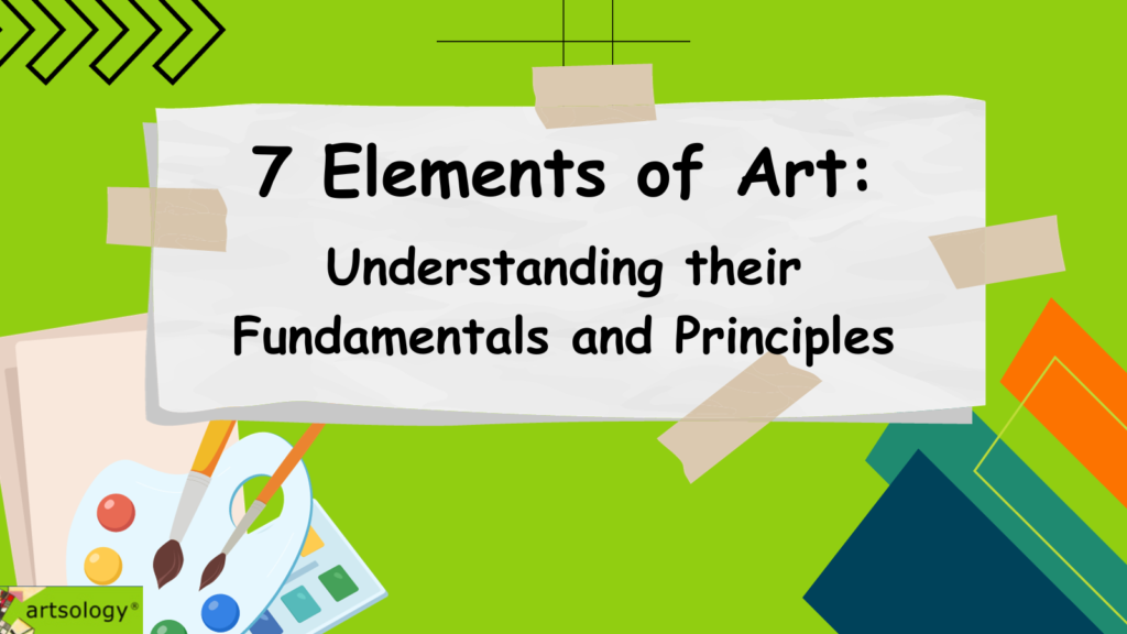 Key Elements of Art: Examples and Insights
