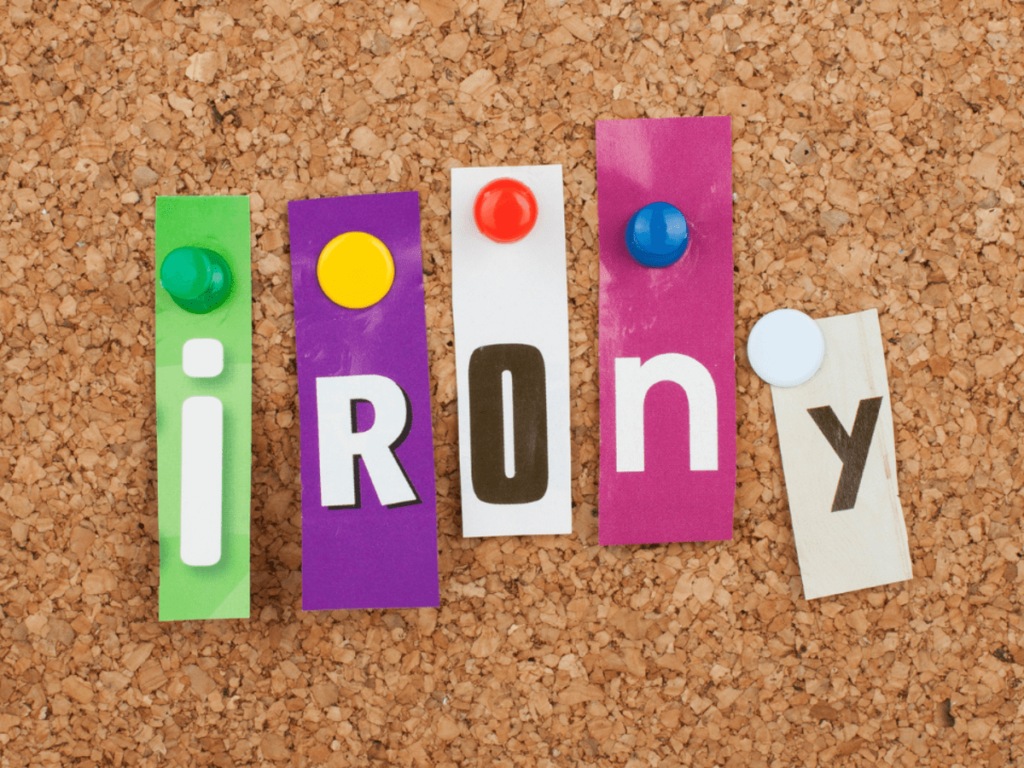 Three Ironic Examples Explained in 300 Words or Less